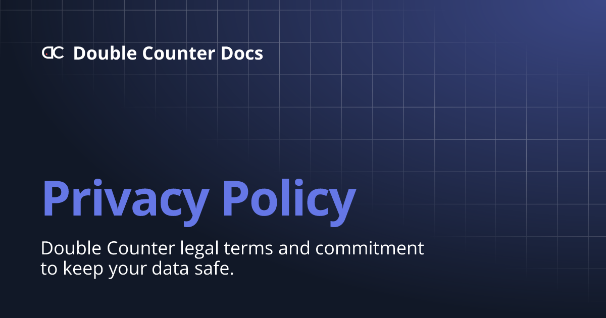 Privacy Policy | Double Counter Docs